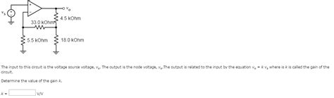 Solved The Input To This Circuit Is The Voltage Chegg