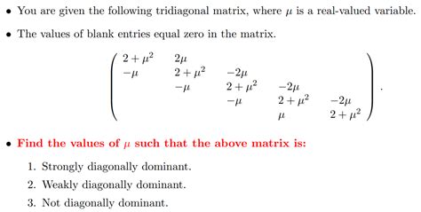 Solved • You Are Given The Following Tridiagonal Matrix