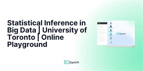 Statistical Inference In Big Data University Of Toronto Online Playground