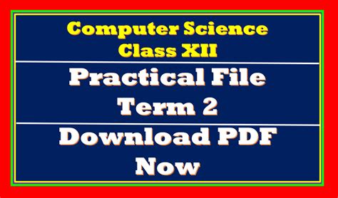 Download Term 2 Practical File Computer Science Class 12 With Complete Solution