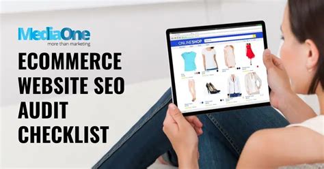 essential guide to ecommerce website seo audit checklist mediaone