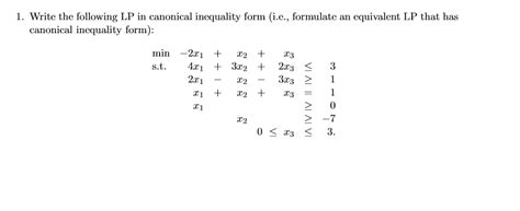 solved write the following lp in canonical form i e