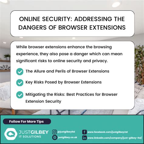 Online Security Addressing The Dangers Of Browser Extensions Just Gilbey IT Solutions Ltd