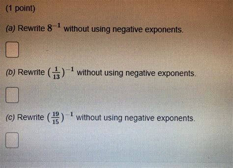 solved 1 point a rewrite 8 1 without using negative