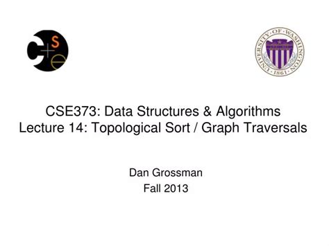 Ppt Cse373 Data Structures And Algorithms Lecture 14 Topological Sort Graph Traversals