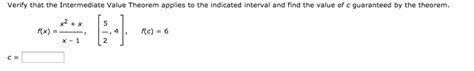 solved verify that the intermediate value theorem applies to