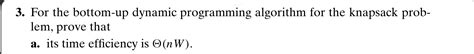 Solved For The Bottom Up Dynamic Programming Algorithm For