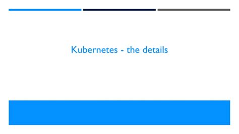 Intro To Kubernetes Ppt