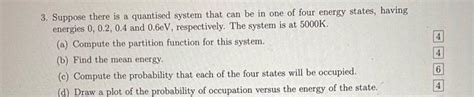 solved 4 3 suppose there is a quantised system that can be