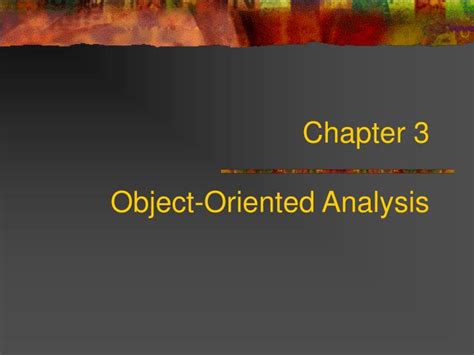 PPT Chapter 3 Object Oriented Analysis PowerPoint Presentation Free Download ID 335077