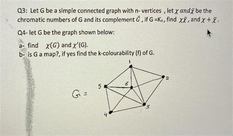 solved q3 let g be a simple connected graph with n