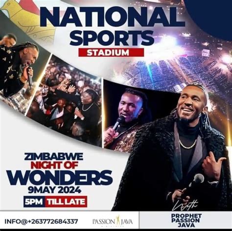 Prophet Passion Java Promises A Miraculous Evening At Zimbabwe Night Of Wonders Prophet Passion Java Promises A Miraculous Evening At Zimbabwe Night Of Wonders