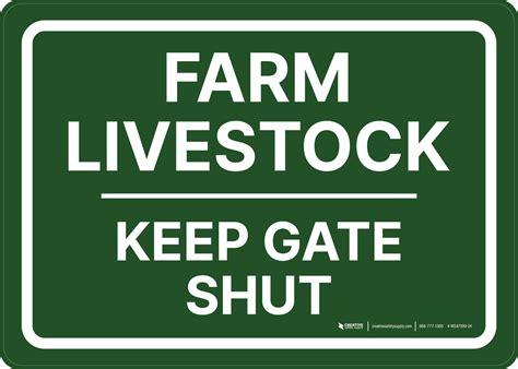 Farm Livestock Keep Gate Shut Landscape Wall Sign