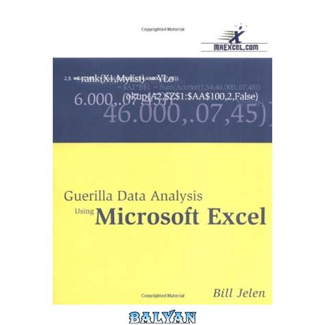 دانلود کتاب Guerilla Data Analysis Using Microsoft Excel بلیان