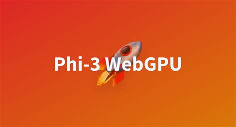 Trhacknon Experimental Phi Webgpu At Main