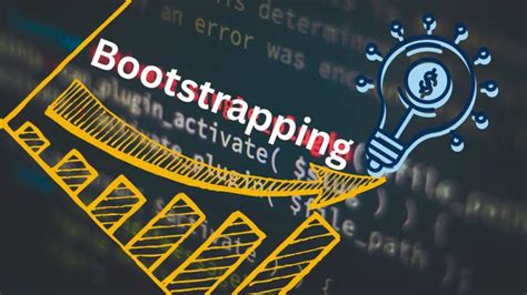 Bootstrapping Success Expert Strategies For Business Growth