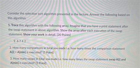 Solved Consider The Selection Sort Algorithm Presented In