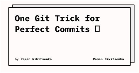 🚀 One Git Trick For Perfect Commits 🛠️