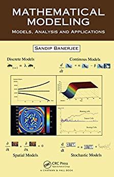 Mathematical Modeling Models Analysis And Applications By Sandip Banerjee MATLAB Programming