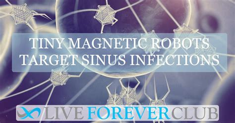 Tiny Magnetic Robots Target Sinus Infections
