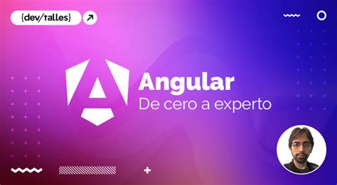 Angular De Cero A Experto