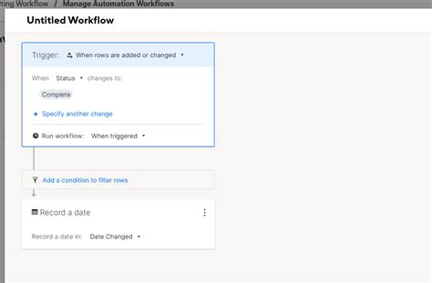Lag In Workflow When Is Smartsheet Checking Criteria Smartsheet