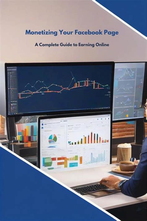 Monetizing Your Facebook Page: A Complete Guide to Earning Online ...