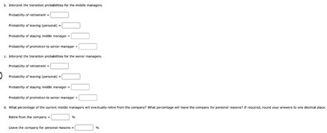 Solved B Interpret The Transition Probabilities For The Chegg