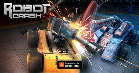Robot Crash Fight Mod Apk 112 Uang Tidak Terbatas Untuk Android