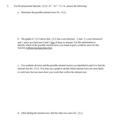 solved or the polynomial function f x 3x3−5x2−7x 6 answer