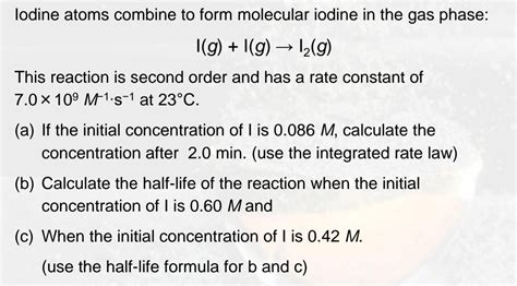 Solved Lodine Atoms Combine To Form Molecular Iodine In The Chegg Com