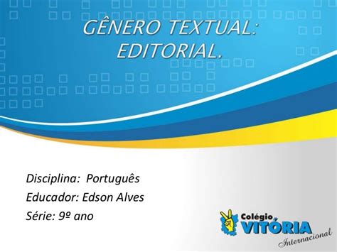 Gênero Textual Editorial