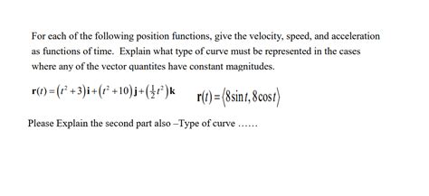 solved for each of the following position functions give