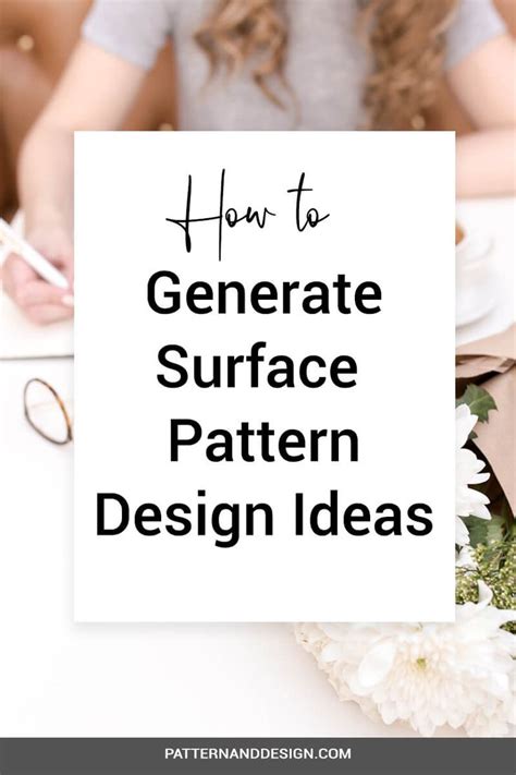 How To Generate Surface Pattern Design Ideas Surface Pattern Design Surface Pattern Design