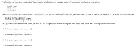Solved The Following Is An Incomplete Pseudocode Of The