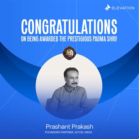 Heartiest Congratulations To Prashanth Prakash On Being Awarded The
