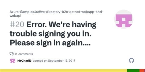 Error We Re Having Trouble Signing You In Please Sign In Again Unauthorized Issue