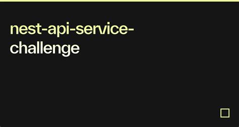 Nest Api Service Challenge Codesandbox