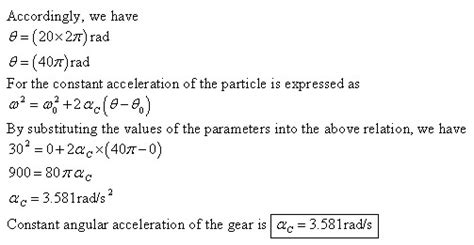 Solved When The Gear Rotates Revolutions It Achieves An Angular Answer