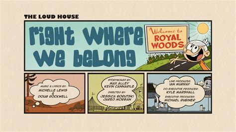 Right Where We Belong The Loud House Wikia Fandom