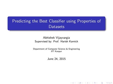 Predicting Best Classifier Using Properties Of Data Sets Pdf Computing Technology And Computing
