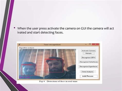 Comparative Analysis For A Real Time Face Recognition System Using