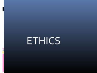 ethics | PPT | Medical Health
