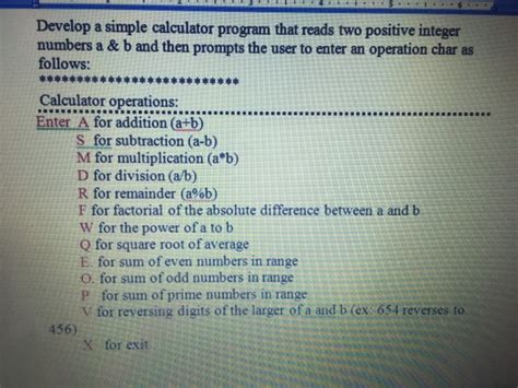 Solved Develop A Simple Calculator Program That Reads Two