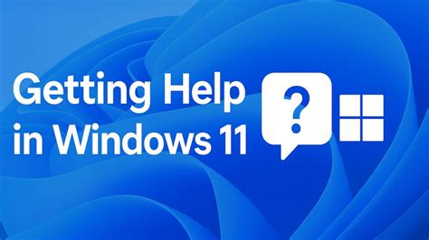 Working How To Get Help In Windows 11 Geeksdigitcom
