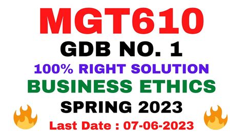 Mgt610 Gdb No 1 Spring 2023 100 Right Solution Business Ethics