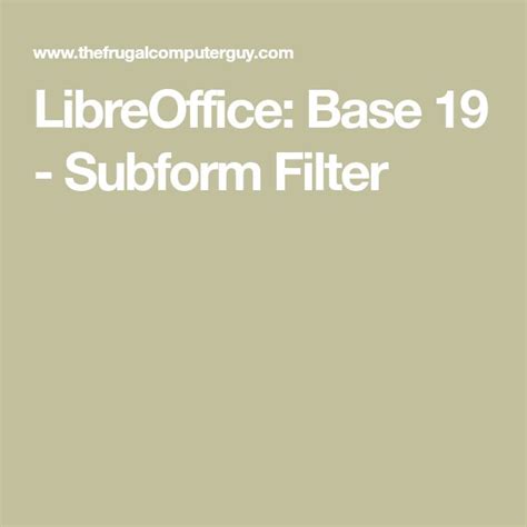 Libreoffice Base 19 Subform Filter Base Sql Join Learn To Run