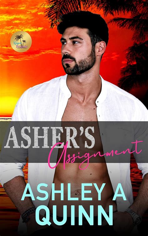 Ashers Assignment The Wagner Brigade 5 By Ashley A Quinn Goodreads
