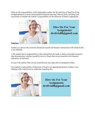 What Are The Responsibilities Of The Independent Auditor For The Detec Docx