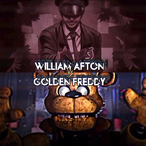 William Afton X Golden Freddy Fnaf Battle Edit Youtube